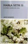 HABLA SETH II por ROBERTS JANE - 9788489957114 - Casassa y Lorenzo
