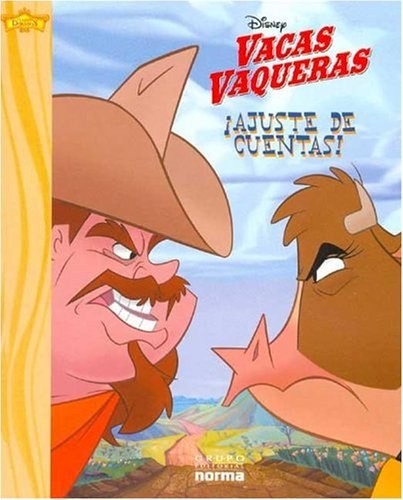 VACAS VAQUERAS AJUSTE DE CUENTAS (CLASICOS DORADOS) por DISNEY ...