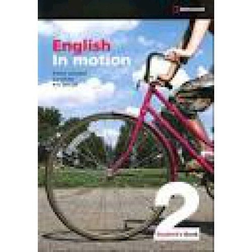 ENGLISH IN MOTION 2 STUDENT'S BOOK por CAMPBELL ROBERT / HOLLEY GILL ...