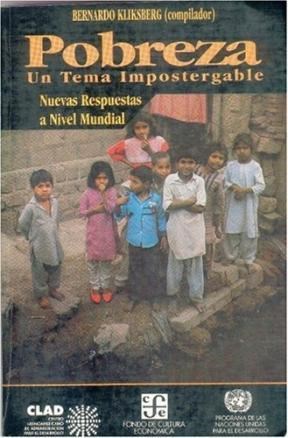 POBREZA UN TEMA IMPOSTERGABLE por KLIKSBERG BERNARDO - 9789806125223 ...