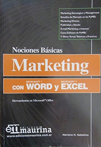 NOCIONES BASICAS DE MARKETING CON WORD Y EXCEL por SABATINO MARIANO - 9789872041649 - Casassa y ...