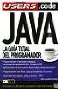 JAVA LA GUIA TOTAL DEL PROGRAMADOR (MANUALES USERS) por DOS SANTOS ...