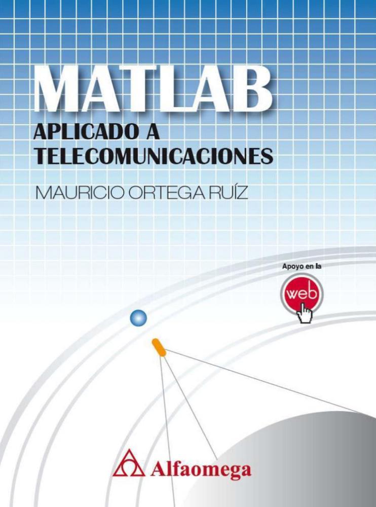 Matlab por Mauricio Ortega Ruiz - 9789587780451 - Libros Técnicos ...